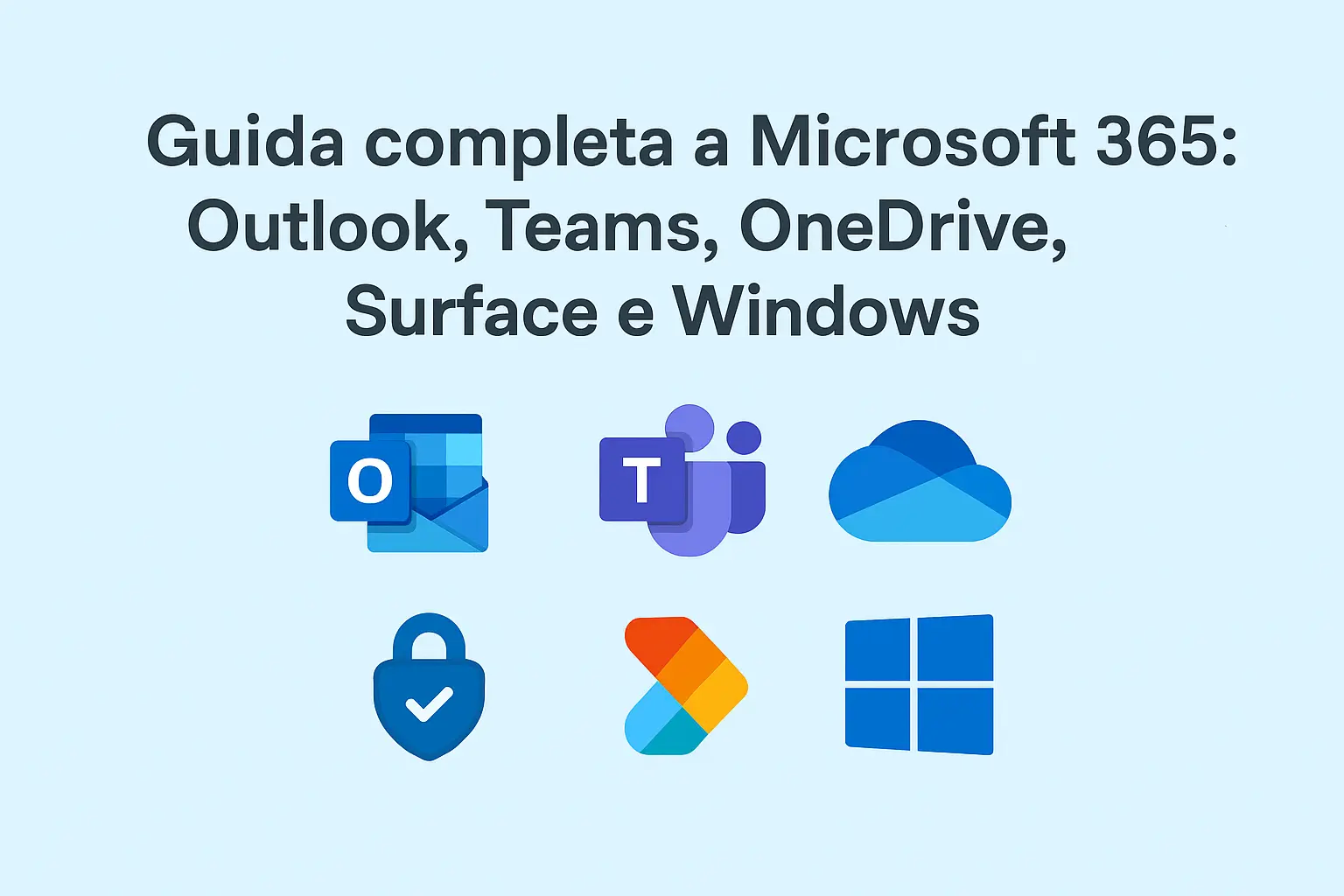 Microsoft 365: guida completa a Outlook, Teams, OneDrive e Surface